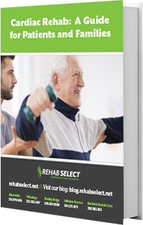 Cardiac Rehabilitation: A Guide for Patients and Families